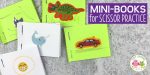 Fun Scissor Practice with Mini Cutting Books - Free Printable - Early ...