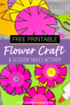 How to Improve Cutting Skills with a Free Flower Craft for Preschoolers