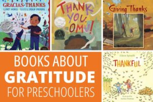 My Favorite Kids Books About Gratitude and Thankfulness