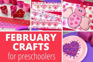 25 Fun February Craft Ideas for Preschoolers